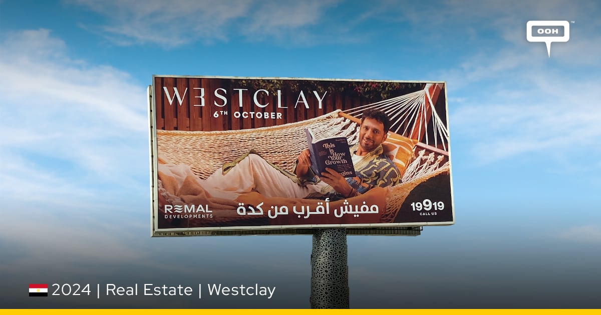 Remal Developments Launches Westclay Featuring Hassan El Raddad on Cairo's OOH - INSITE OOH ...