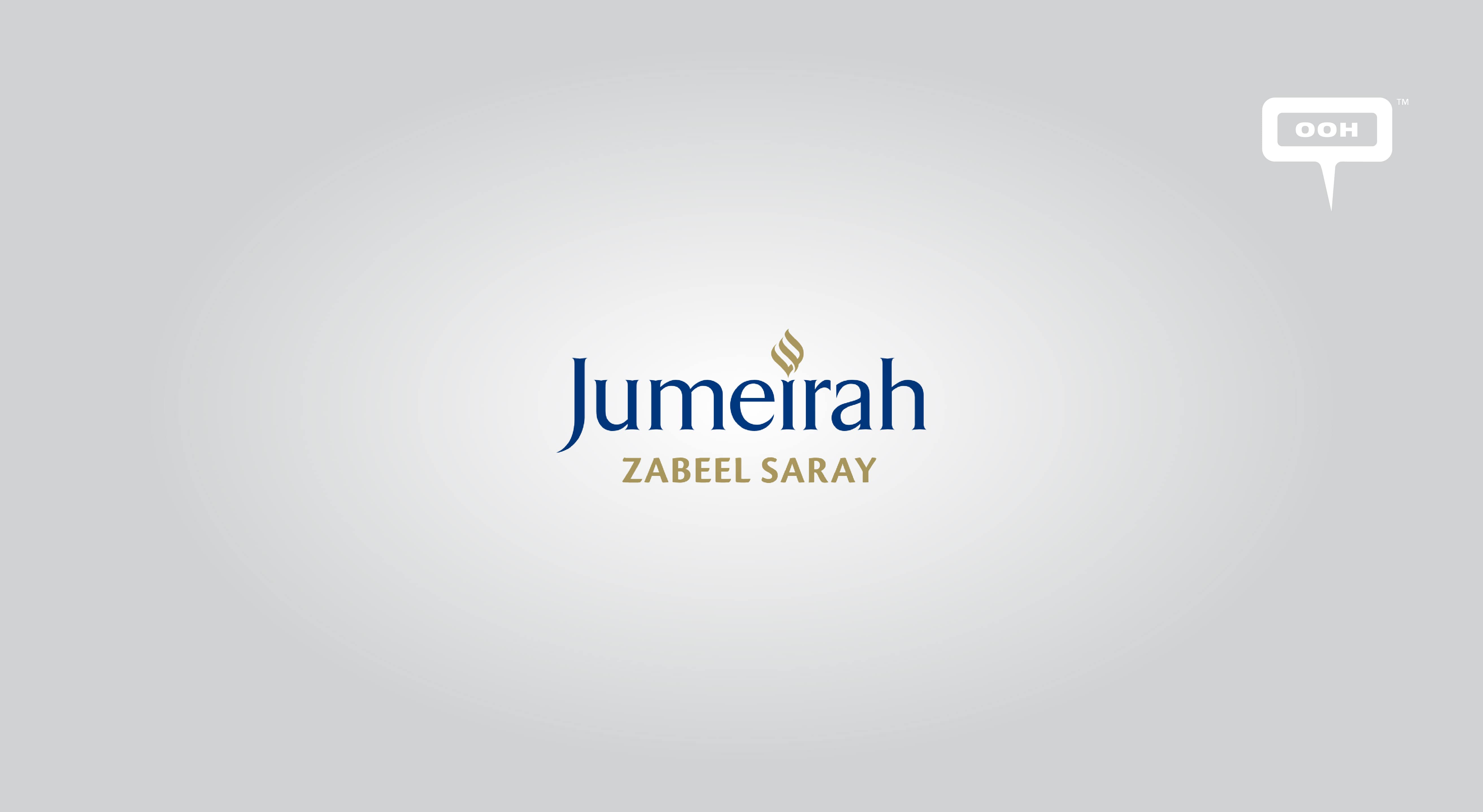 Jumeirah Zabeel Saray on INSITEOPEDIA - INSITE OOH Media Platform