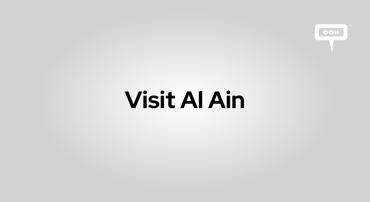 Visit Al Ain on INSITEOPEDIA - INSITE OOH Media Platform