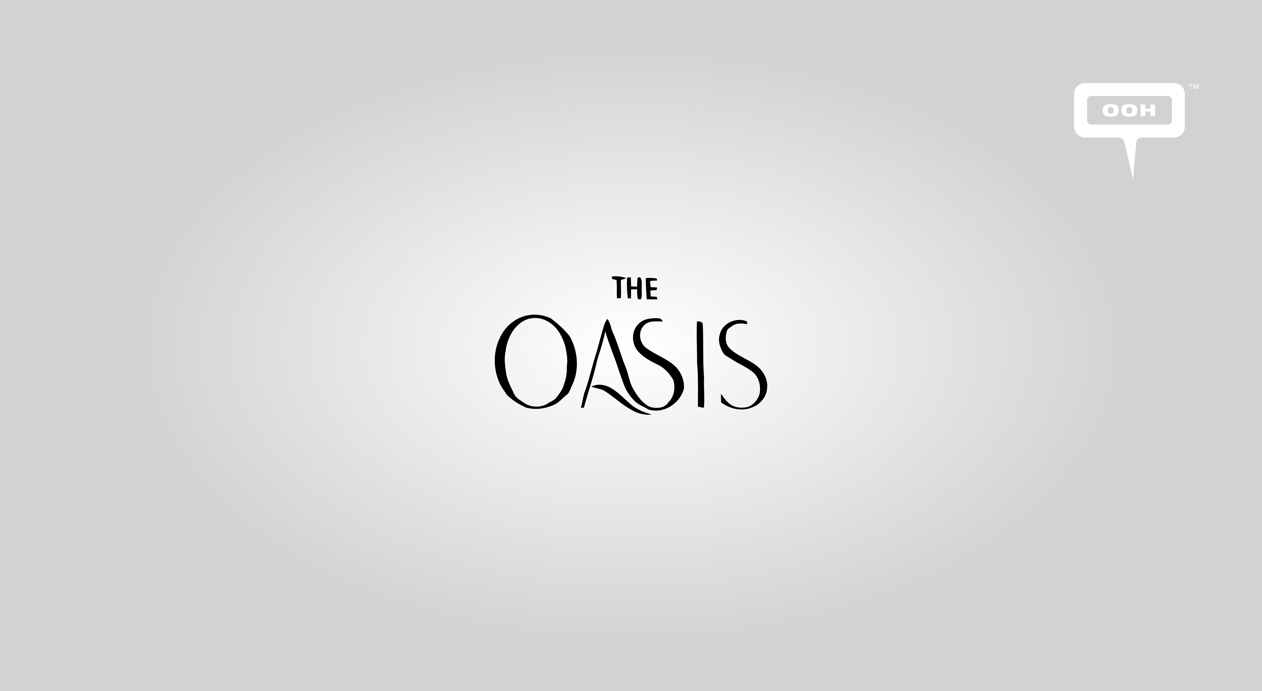 The Oasis on INSITEOPEDIA - INSITE OOH Media Platform