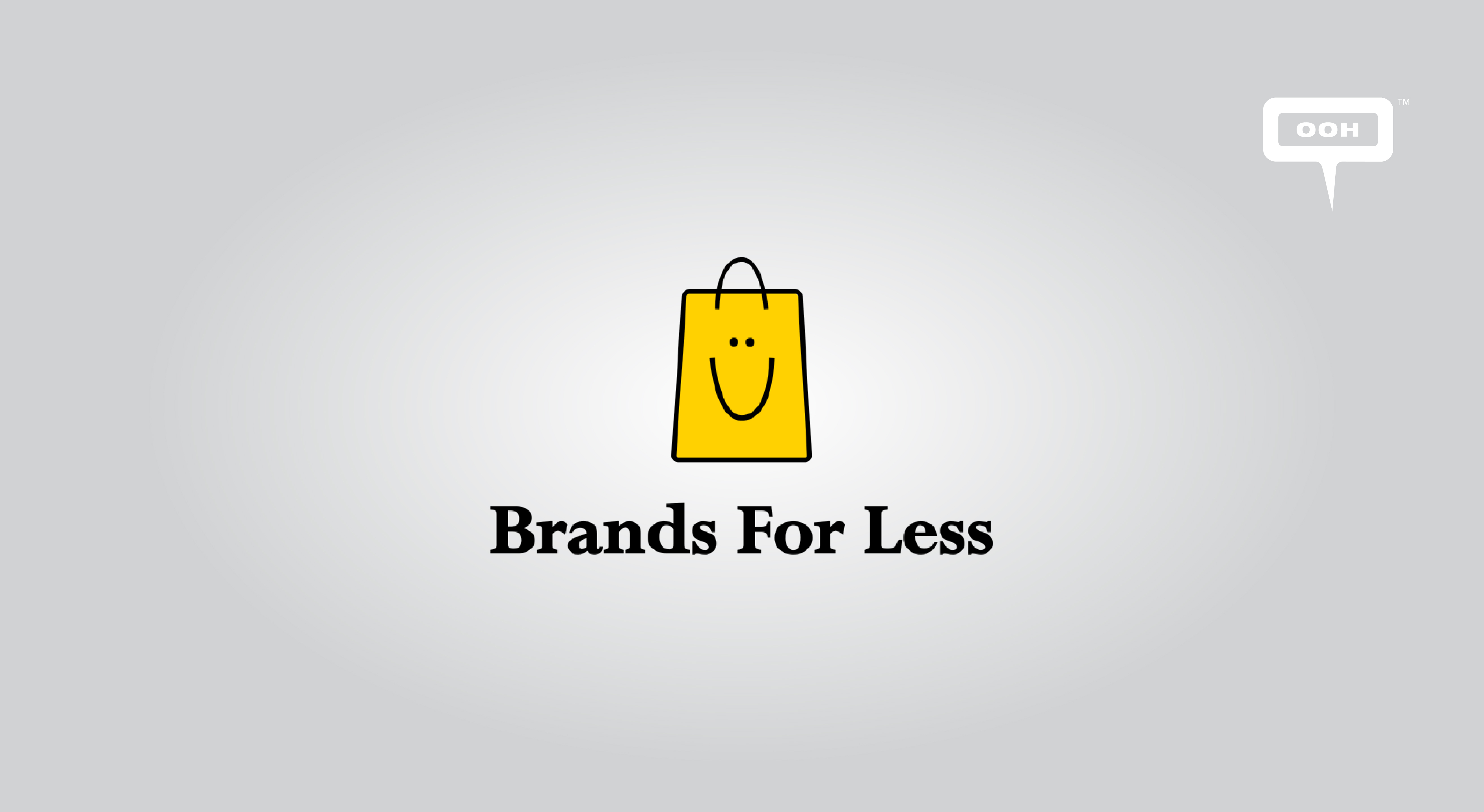 Brands For Less on INSITEOPEDIA - INSITE OOH Media Platform