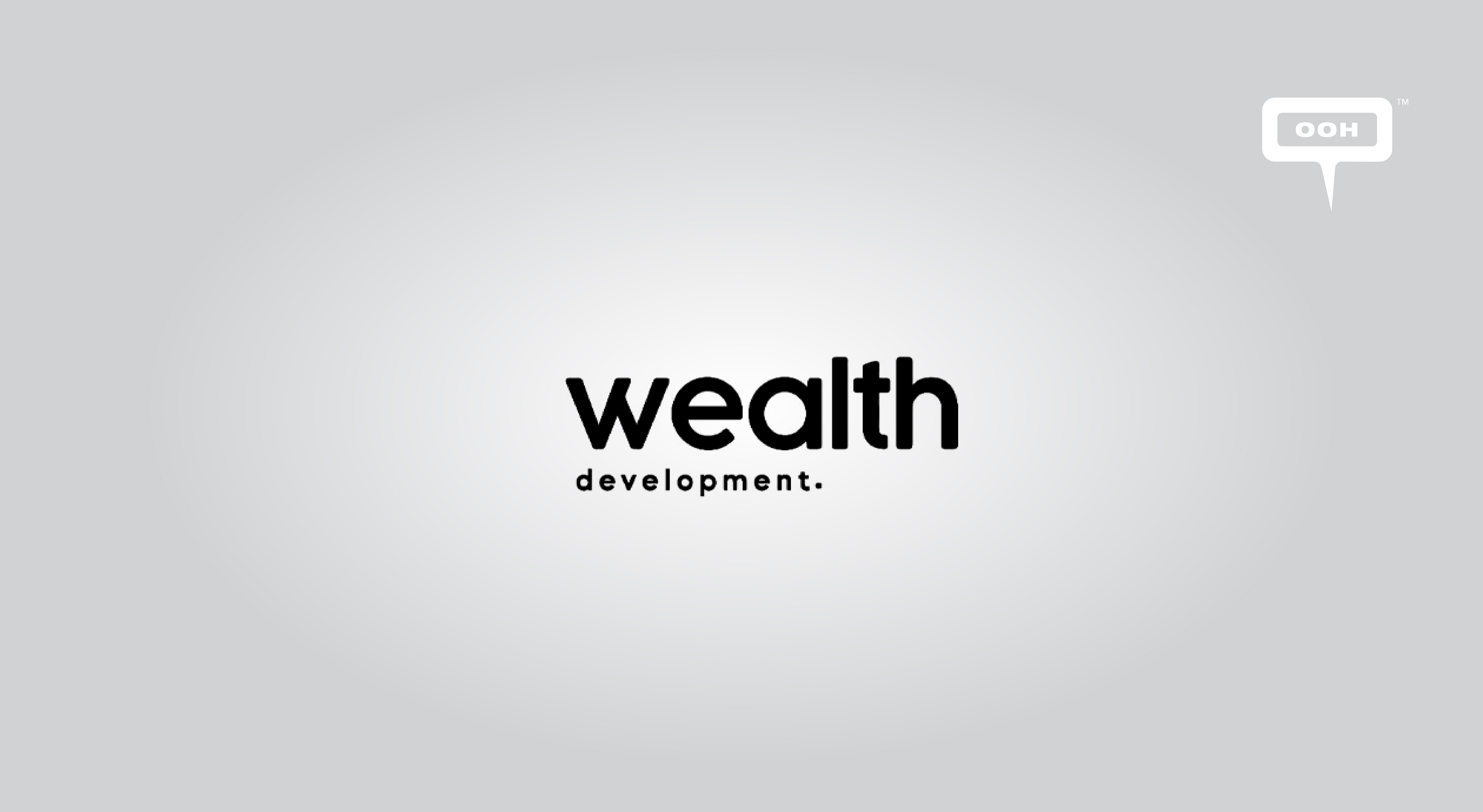 Wealth Development. on INSITEOPEDIA - INSITE OOH Media Platform